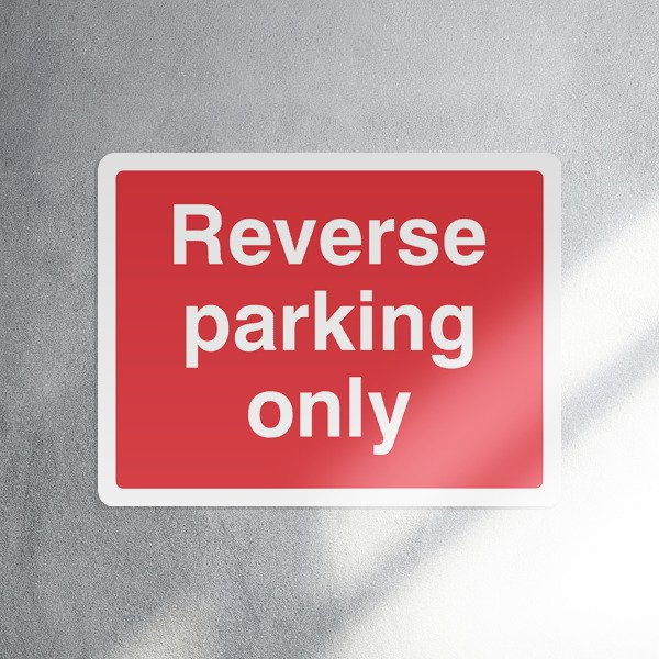 Reverse parking only safety sign - landscape | UK Sign Shop