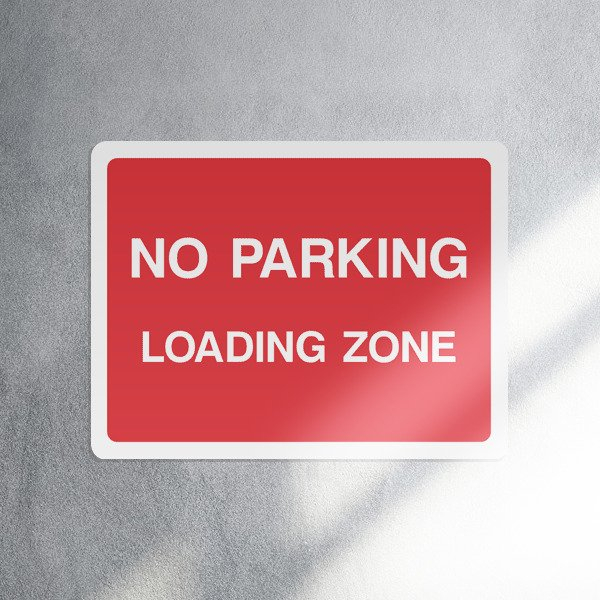No parking loading zone sign landscape | UK Sign Shop