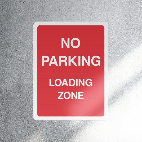 No parking loading zone sign | UK Sign Shop